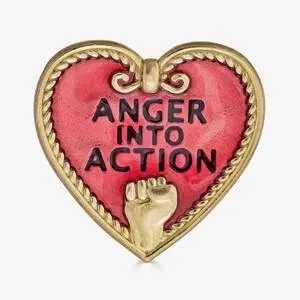 PASSIONATE PROTEST COLLECTION Anger Into Action Pin