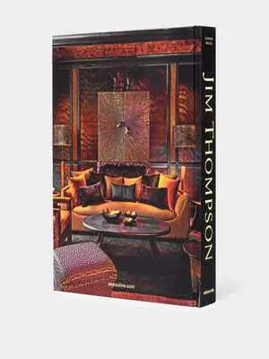 Assouline Jim Thompson: Beyond Silk, Beyond Thailand By