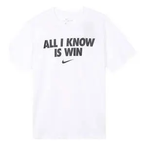 Nike Short Sleeve "all I Know Is Win" Graphic T-shirt