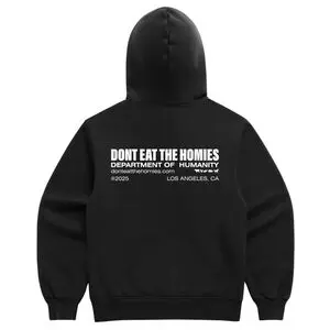 DONT EAT THE HOMIES Department Of Humanity Hoodie - Black