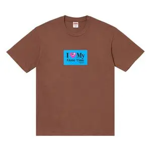 Supreme Supreme Alone Time T-Shirt Brown