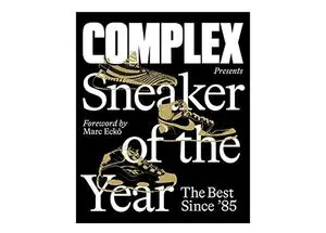 COMPLEX PRESENTS Sneaker Of The Year: The Best Since '85 Hardcover Book Black/white/gold - Multicolor