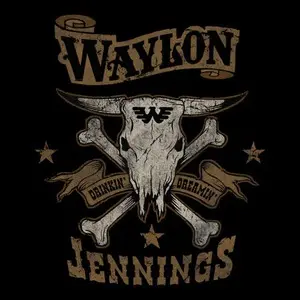 WAYLON JENNINGS Drinkin Dreamin Logo T Shirt