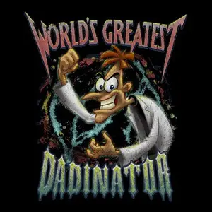 PHINEAS AND FERB Worlds Greatest Dadinator T Shirt