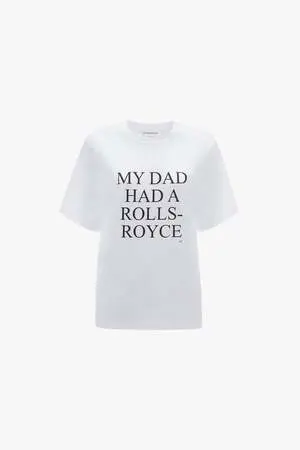Victoria Beckham My Dad Had A Rolls-royce' Slogan T-shirt
