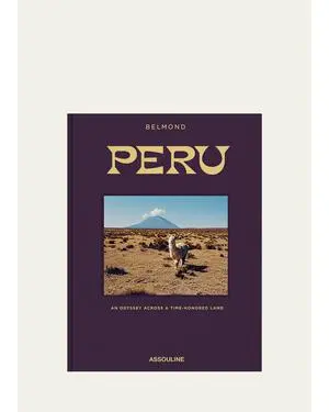 Assouline Peru: An Odyssey Across A Time-honored Land" Book Catherine Contreras - Multi