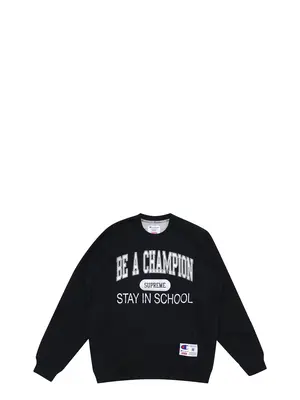 Supreme X Champion Stay In School Crewneck - Black