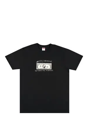 Supreme Spend It Tee - Black