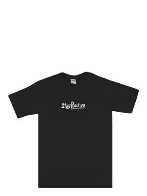 Supreme Stay Positive Tee 'black' Black
