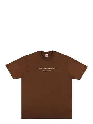 Supreme Still Talking Tee - Brown