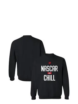 CHECKERED FLAG Sports Nascar And Chill Pullover Sweatshirt - Black