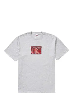 Supreme Who The Fuck Tee Shirt Ash Grey