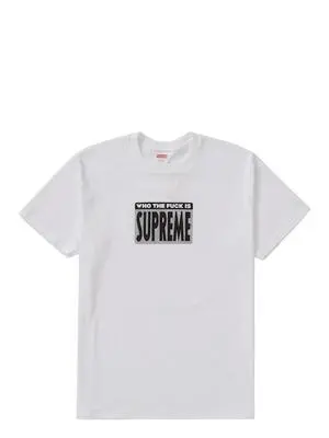 Supreme Who The Fuck Tee Shirt - White