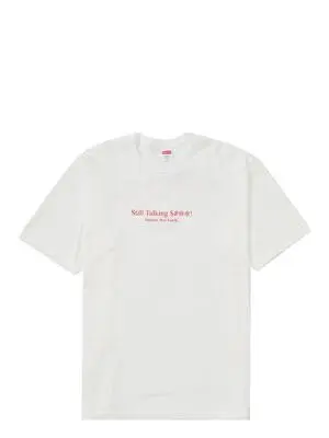 Supreme Still Talking Tee Shirt - White
