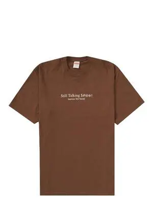 Supreme Still Talking Tee Shirt - Brown
