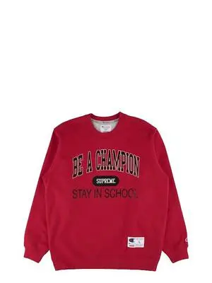 Supreme Champion Stay In School Crewneck Sweatshirt - Red