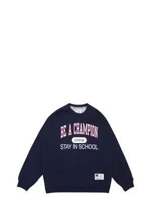Supreme X Champion Stay In School Crewneck - Blue