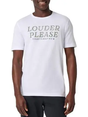 Travis Mathew Louder Please Graphic T-shirt - White