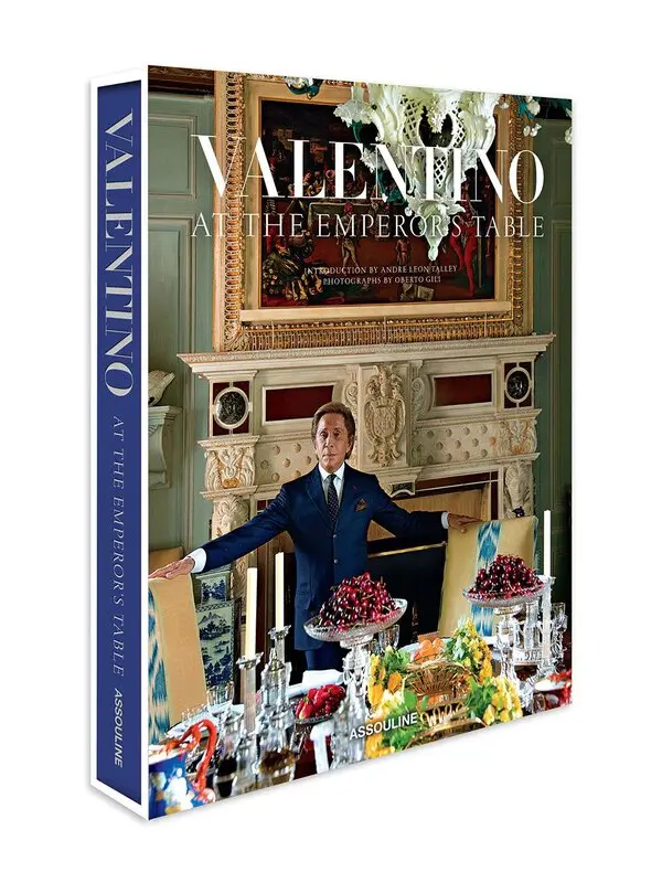 Assouline Valentino: At The Emperor's Table