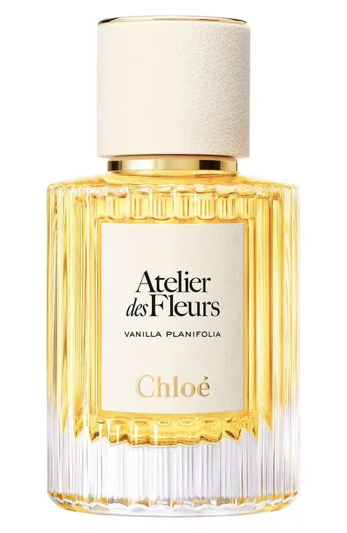 Chloé Atelier Des Fleurs Vanilla Planifolia Eau De Parfum