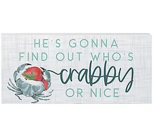SINCERE SURROUNDINGS 12' Crabby Or Nice Inspire Board - One-color