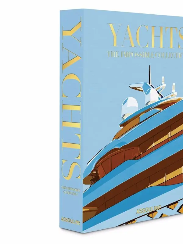 Assouline Yachts: The Impossible Collection Hardback Book