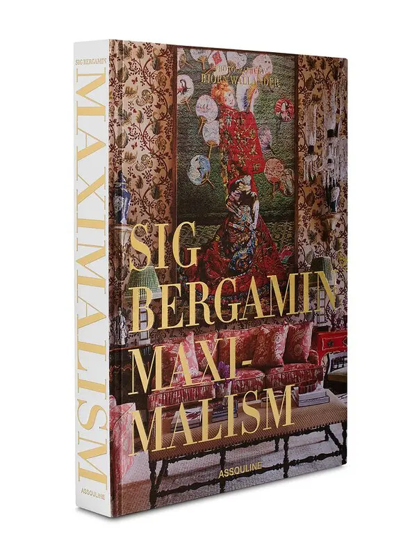 Assouline Maximalism Sig Bergamin Book