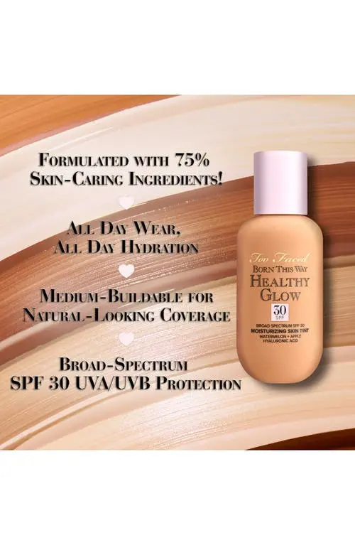 TOO FACED Born This Way Healthy Glow Spf 30 Skin Tint Foundation - Sable