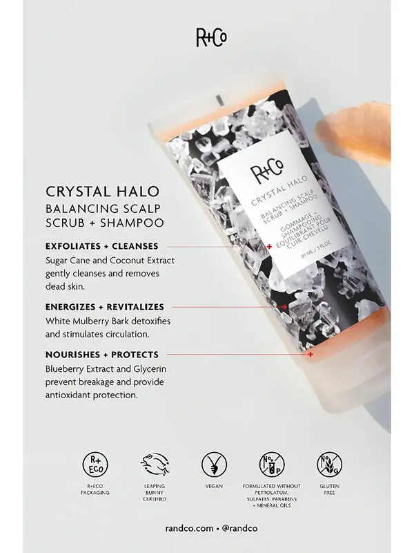 R+Co Crystal Halo Balancing Scalp Scrub + Shampoo