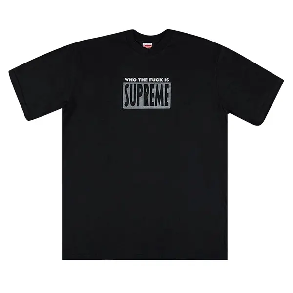 Supreme Who The Fuck Tee - Black