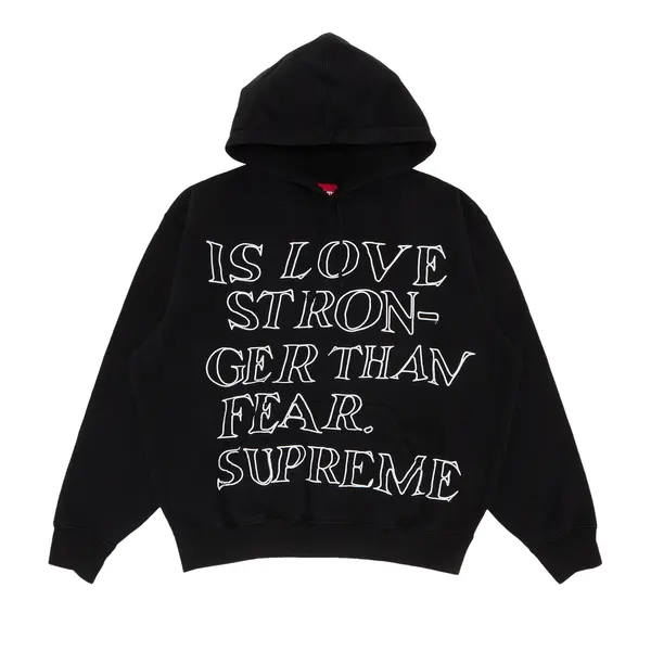 Supreme Stronger Than Fear Hooded Sweatshirt - Black
