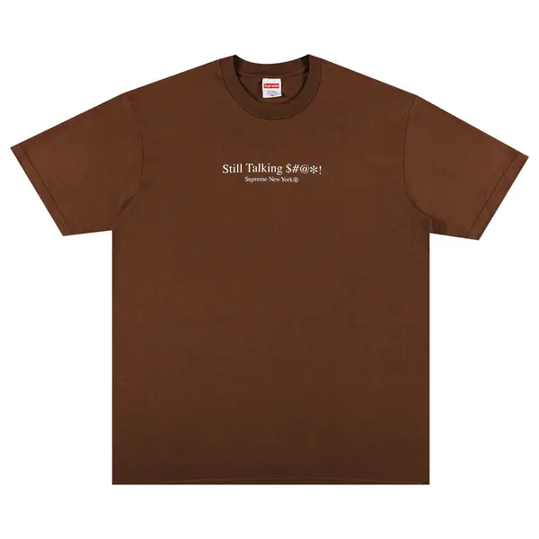 Supreme Still Talking Tee - Brown