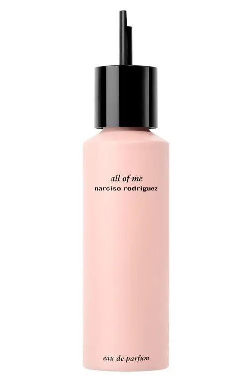 Narciso Rodriguez All Of Me Eau De Parfum - Refill