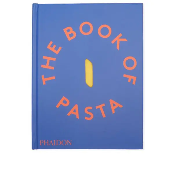 PHAIDON The Book Of Pasta - Academia Barilla/dalcò Edizioni