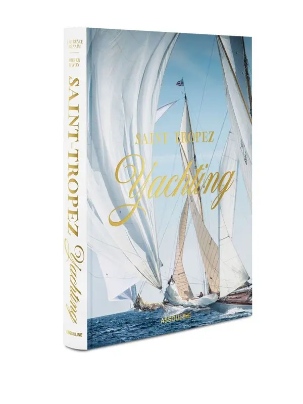 Assouline Saint Tropez Yachting Hardcover Book - White