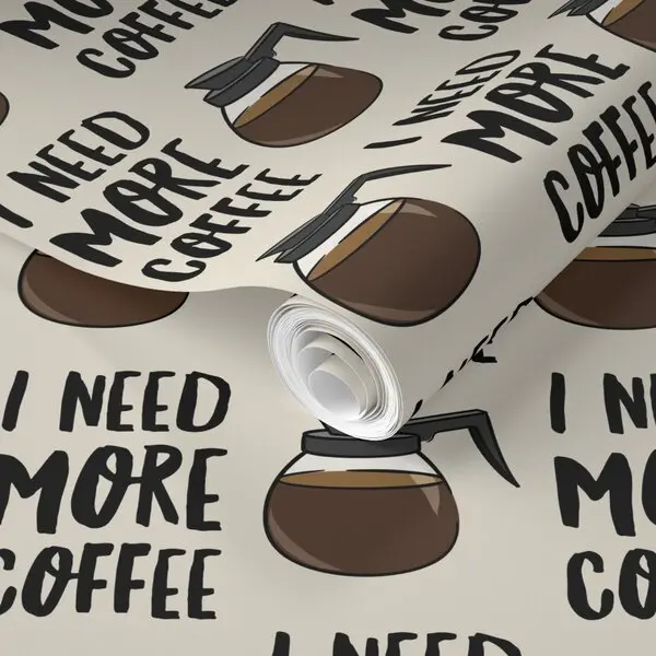 Spoonflower Coffee Pot Barista Lover Addict Head I Need More Custom Pre-pasted Wallpaper - Gray,white,brown