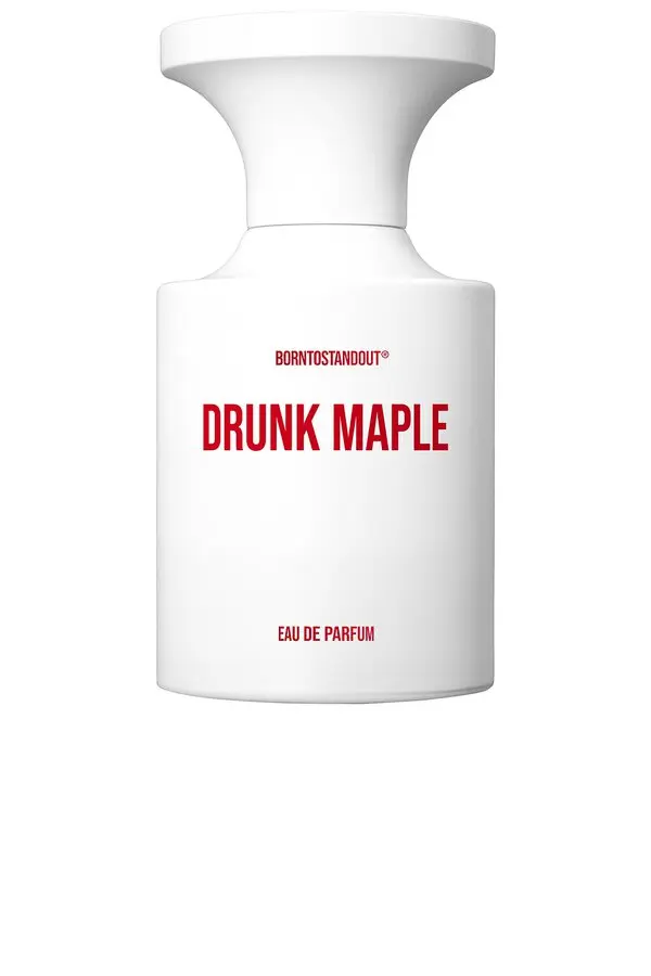 BORNTOSTANDOUT Drunk Maple Eau De Parfum - N,a