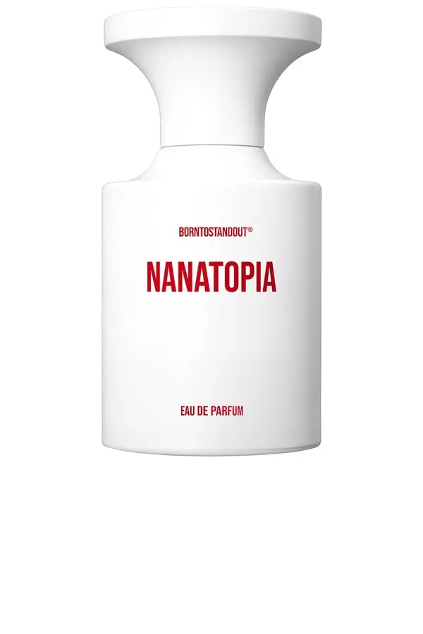 BORNTOSTANDOUT Nanatopia Eau De Parfum - N,a