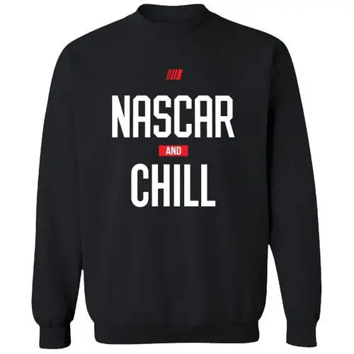 CHECKERED FLAG Sports Nascar And Chill Pullover Sweatshirt