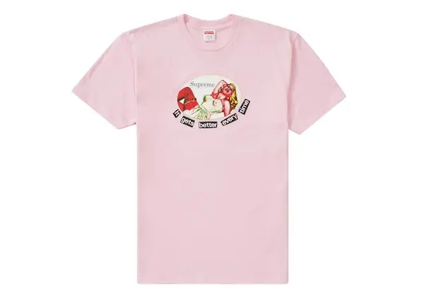 Supreme It Gets Better Every Time Tee Shirt - Light Pink