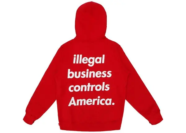 Supreme Illegal Business Hooded Sweatshirt