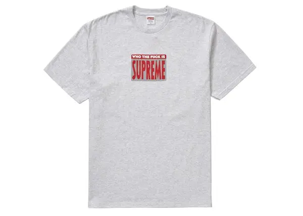 Supreme Who The Fuck Tee Shirt - Ash Grey
