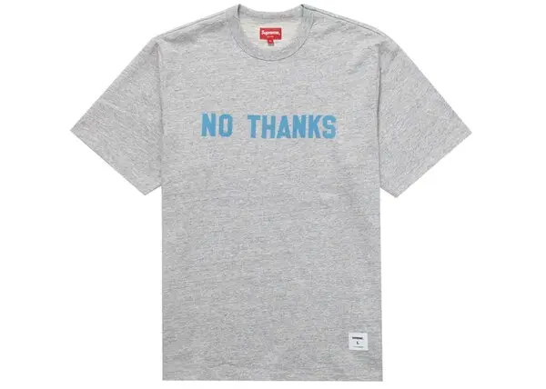 Supreme No Thanks Short Sleeve Top - Heather Grey