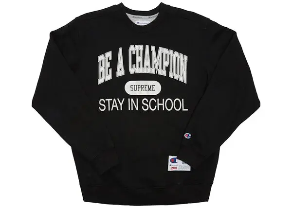 Supreme Champion Stay In School Crewneck Sweatshirt - Black
