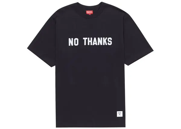 Supreme No Thanks Short Sleeve Top - Black