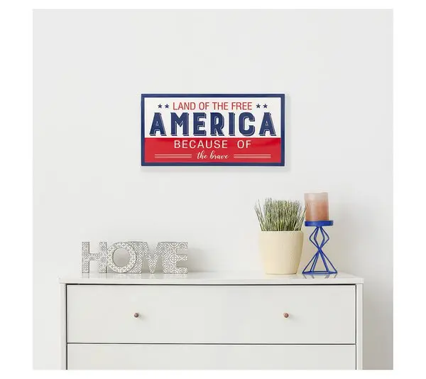 NORTHLIGHT Land Of The Free Because Of The Brav Wall Sign - One-color