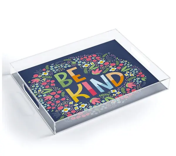 DENY DESIGNS Acrylic Tray -be Kind Floral Va Leria Frusta - One-color