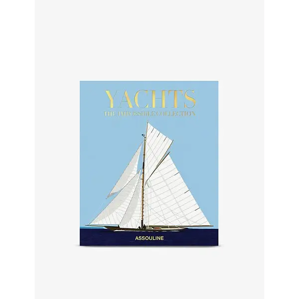 Assouline Yachts: The Impossible Collection Book - One-color