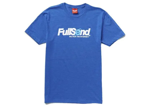 FULL SEND Run The Internet Tee Shirt - Royal