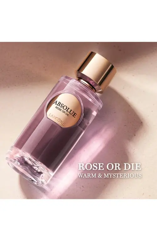 LANCOME Absolue Rose Or Die Eau De Parfum - No Color